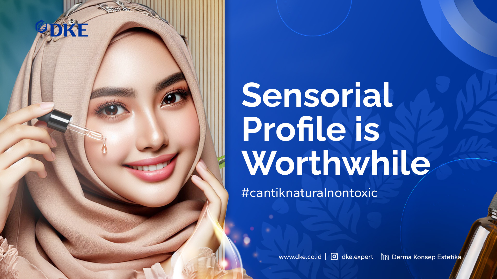 Sensorial Profile is Worthwhile | Derma Konsep Estetika
